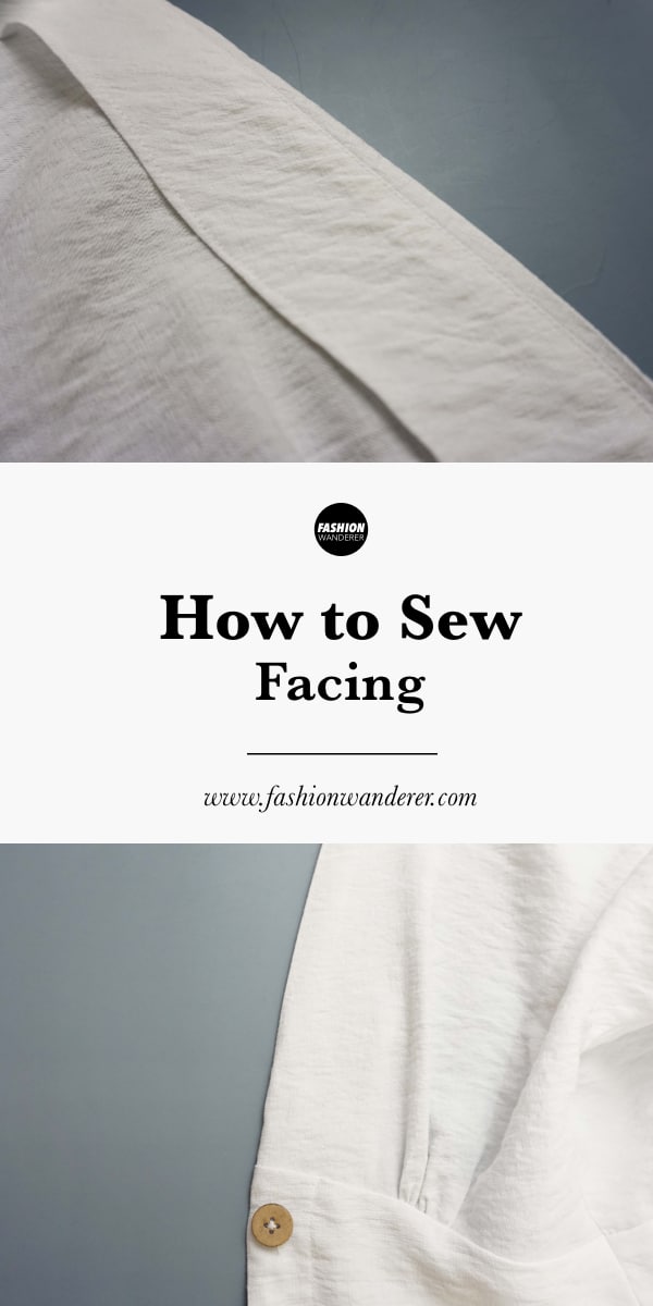 How to Sew Facing – Fashion Wanderer