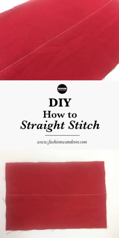 How To Straight Stitch On A Sewing Machine – Fashion Wanderer
