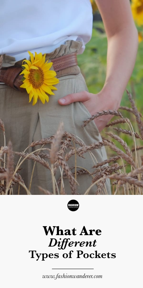 Types of Pockets – Fashion Wanderer