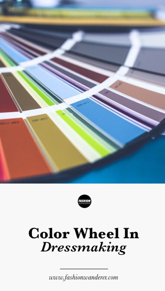 Color Wheel in Dressmaking – Fashion Wanderer
