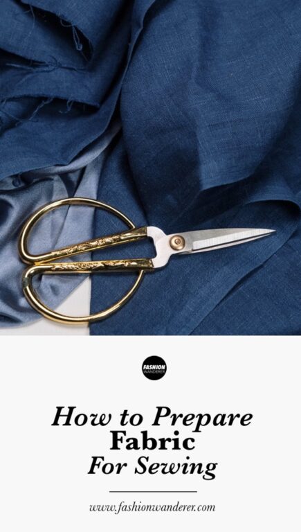 How to Prepare Fabric for Sewing – Best Way – Fashion Wanderer