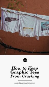 How to Keep Graphic Tees from Cracking – Best Way – Fashion Wanderer